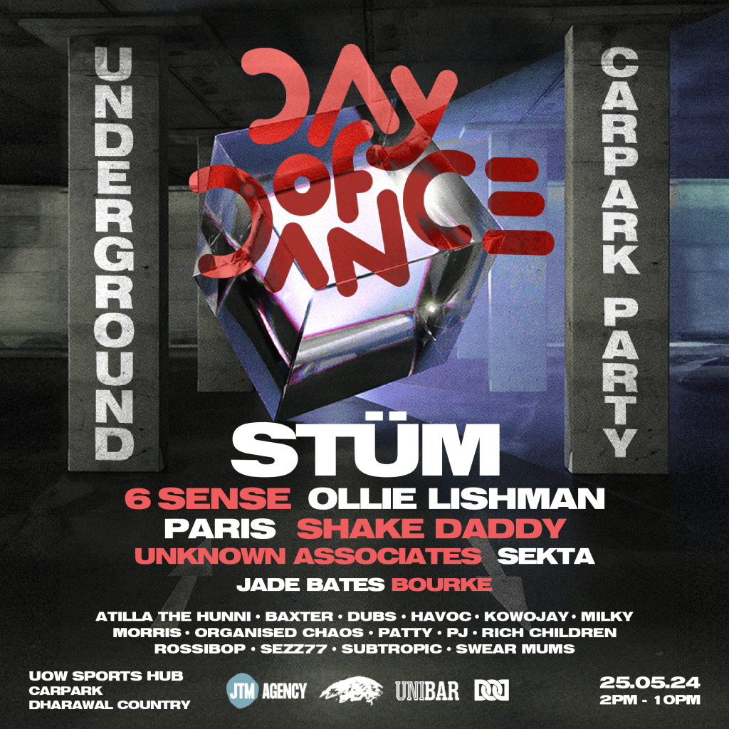 Day of Dance - Underground Carpark Party - UniBar